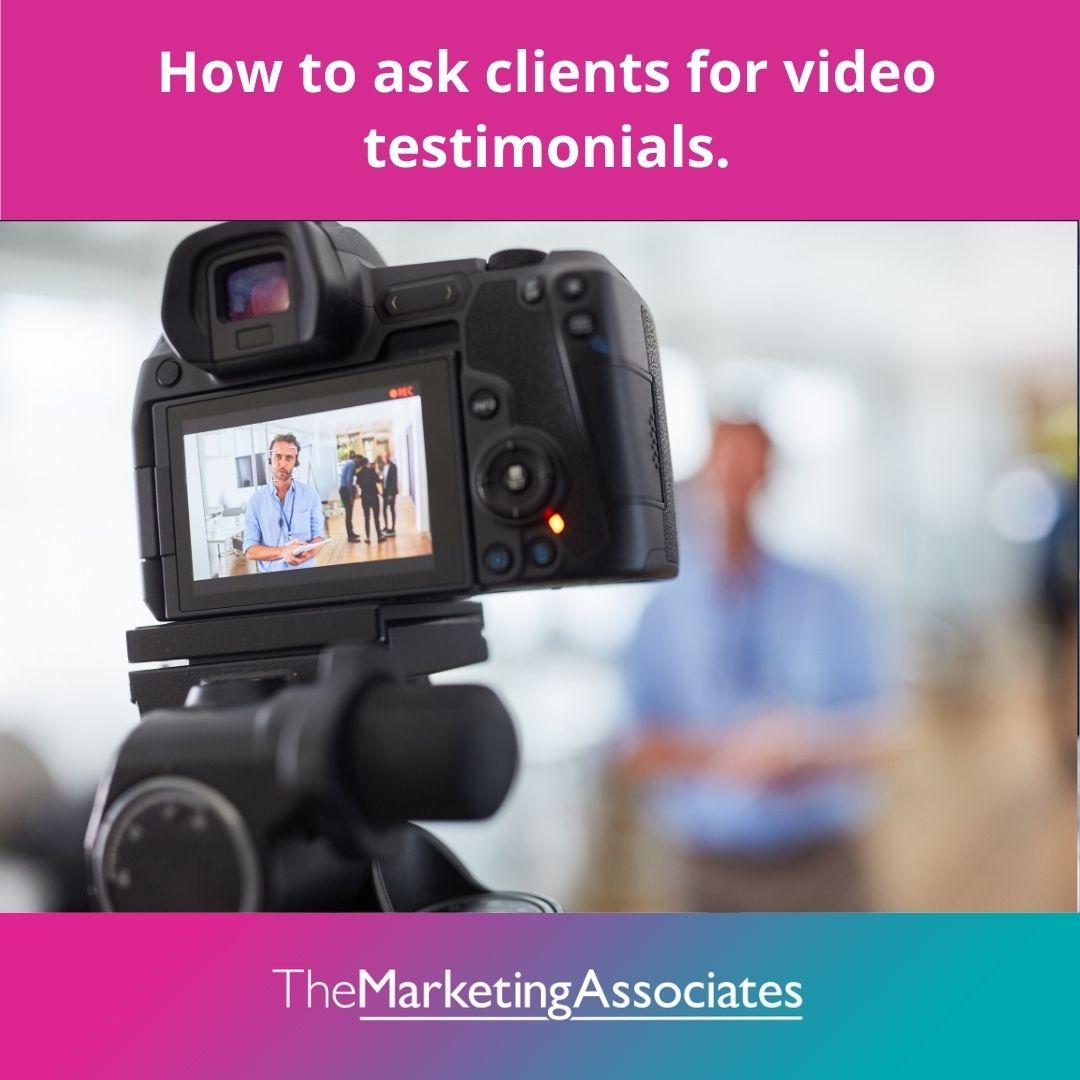 How To Ask Clients For Video Testimonials