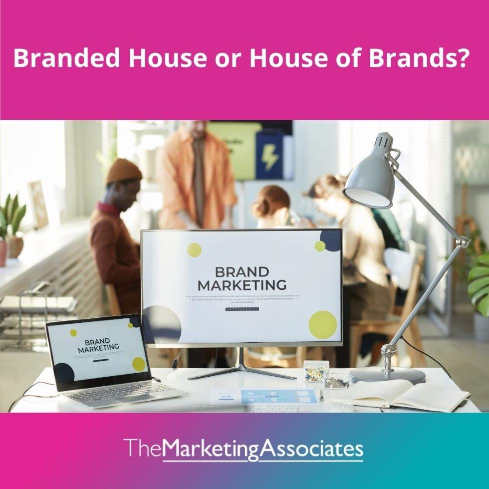 Branded House Or House Of Brands? Why Professional Services Brand ...